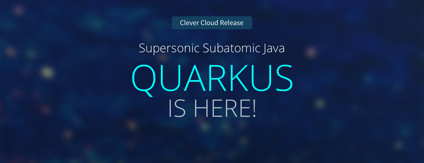 How to use Quarkus | Clever Cloud